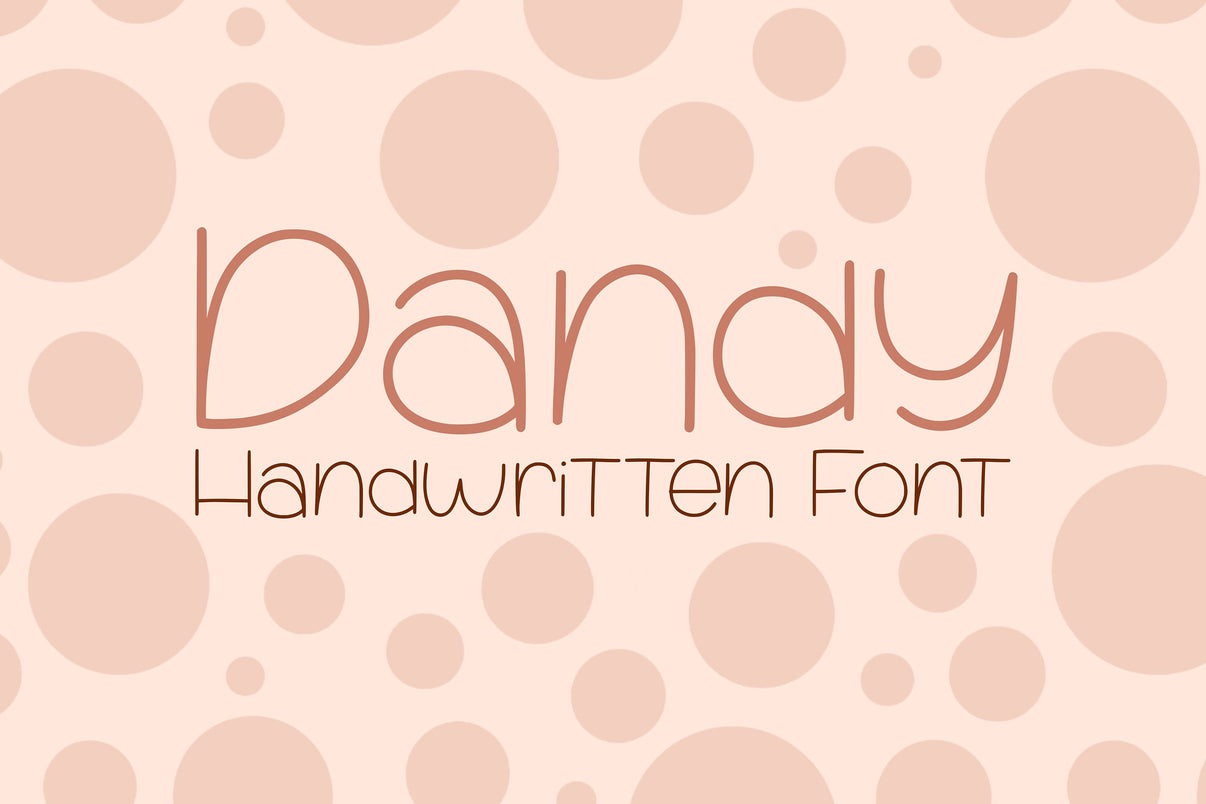 Dandy Handwritten Font – The Creative Bix